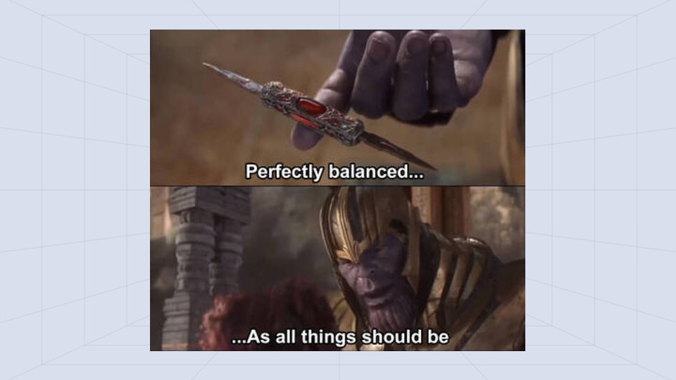 Thanos perfectly balanced as all things should be - AI Memes Template