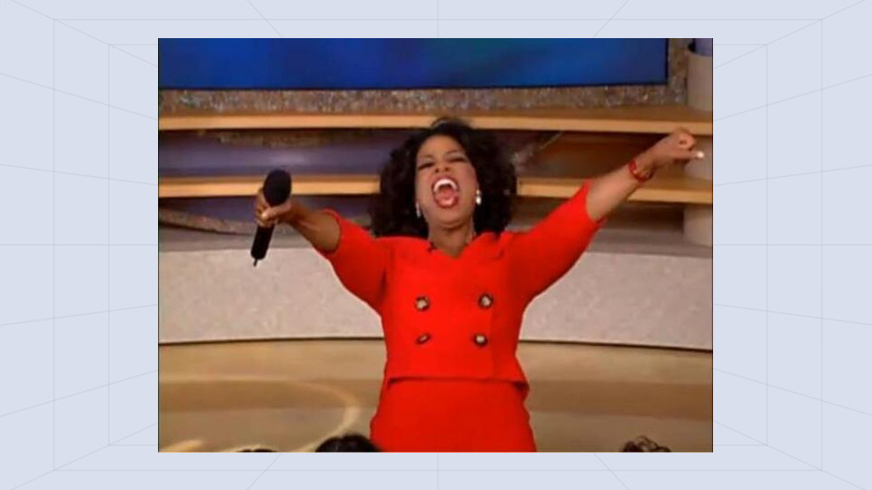 Oprah You Get A - AI Memes Template