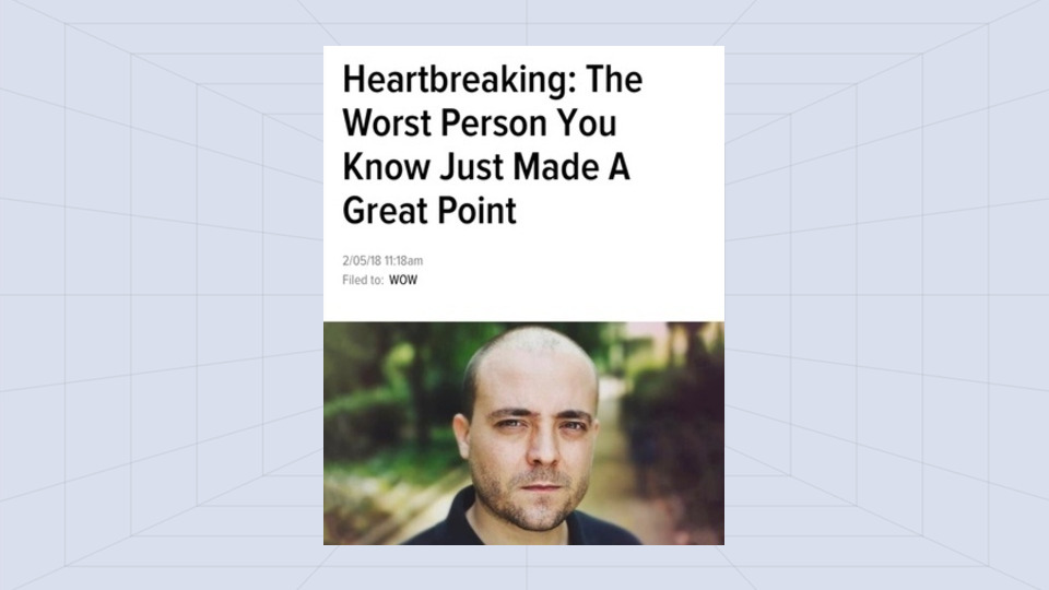 Heartbreaking: The Worst Person You Know Just Made a Great Point - AI ...