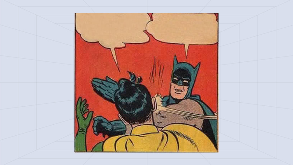 Batman slapping Robin - AI Memes Template