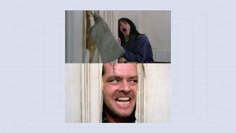 Jack Torrance axe shining - AI Memes Template
