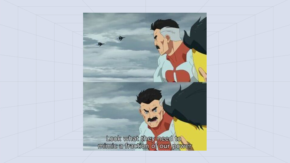 Look What They Need To Mimic A Fraction Of Our Power - AI Memes Template