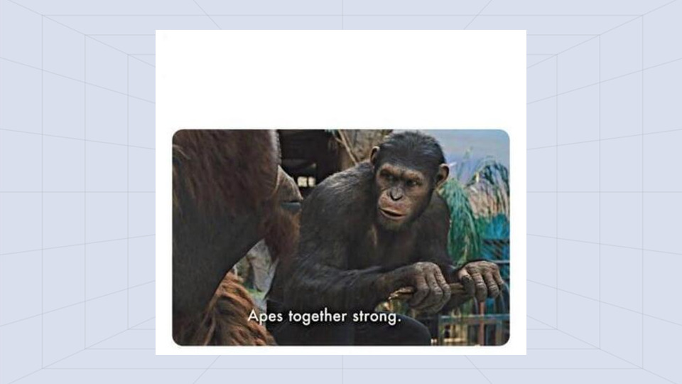 Apes Together Strong - AI Memes Template